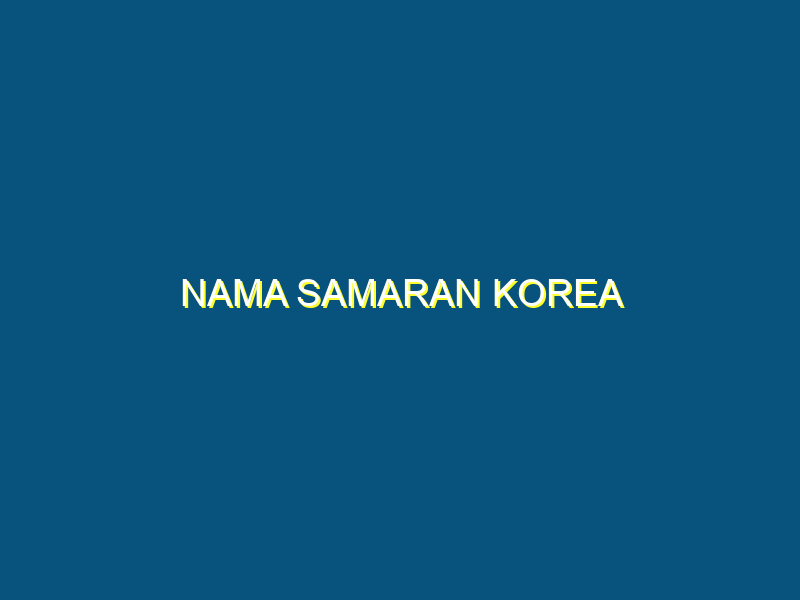 Nama Samaran Korea - KBKI